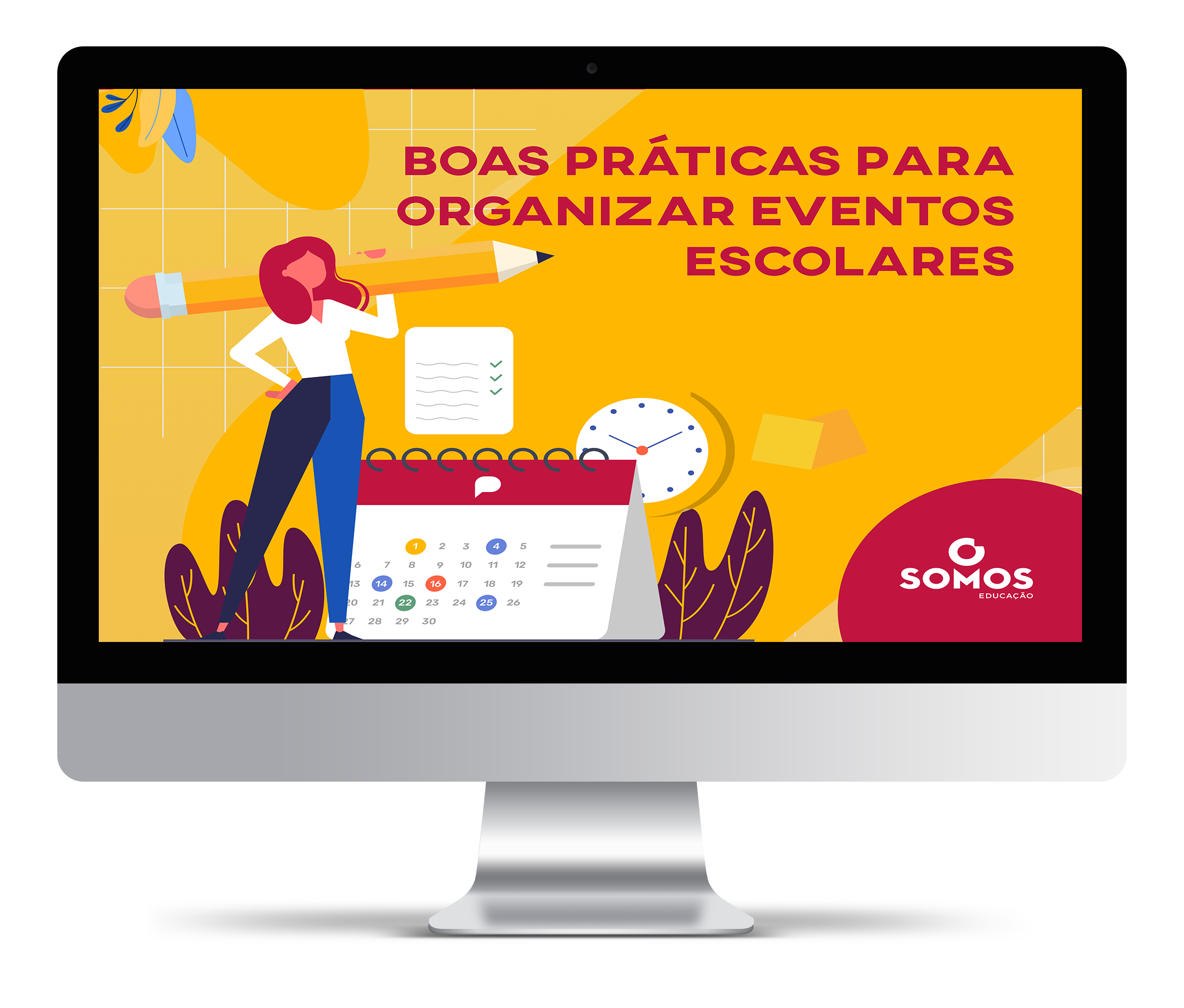 Boas práticas para organizar eventos escolares - SOMOS Educação